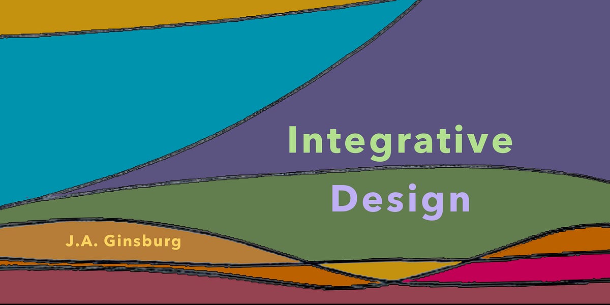 The 3 Principles of Integrative Design