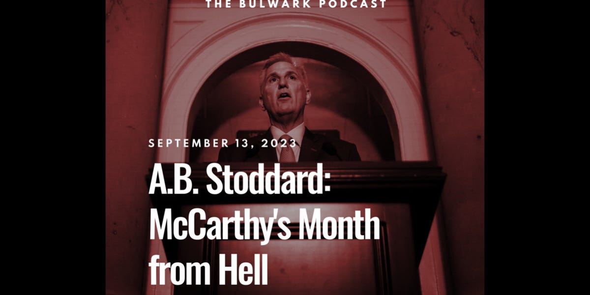 A.B. Stoddard: McCarthy's Month from Hell