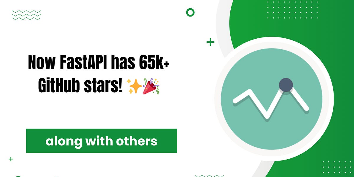 Fastapi Has 65k Github Stars Now And Psf Got Award From Github