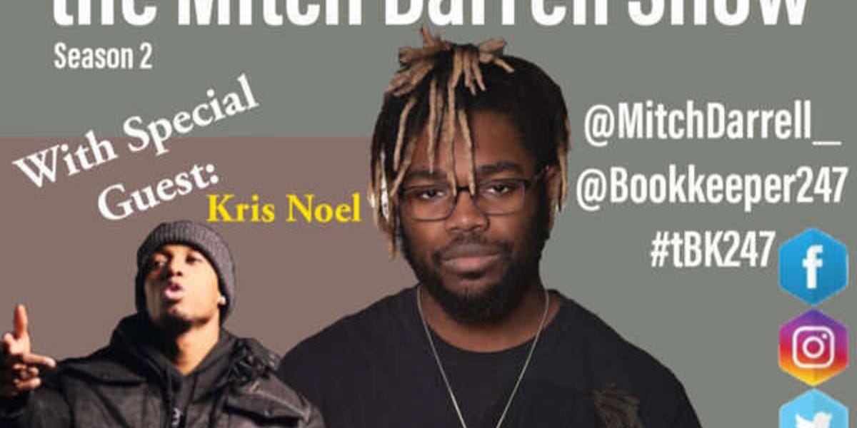 the Mitch Darrell Show Episode 9 with Guest Kris Noel