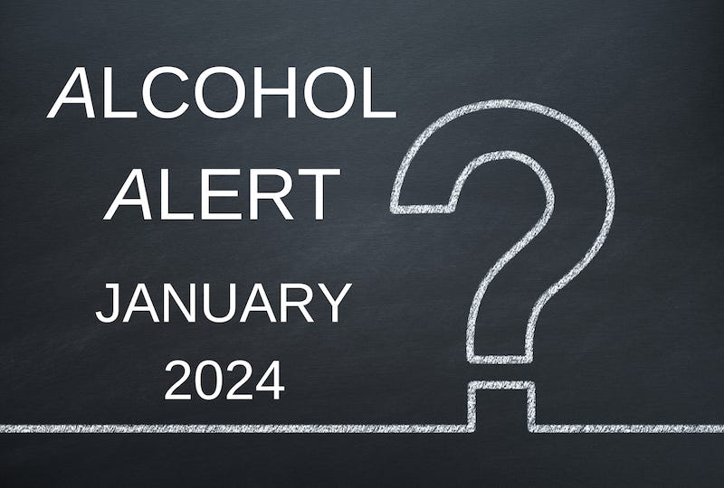 Alcohol Alert - January 2024