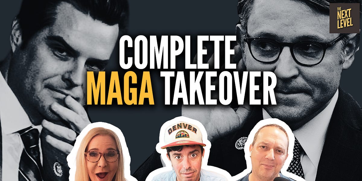 MAGA House Takeover is Complete