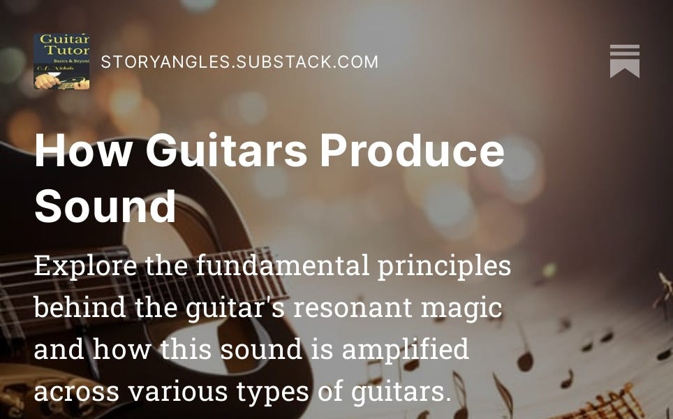 How Guitars Produce Sound - by C. L. Nichols