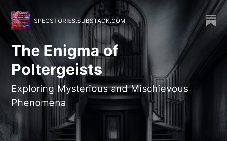 The Enigma of Poltergeists - by C. L. Nichols