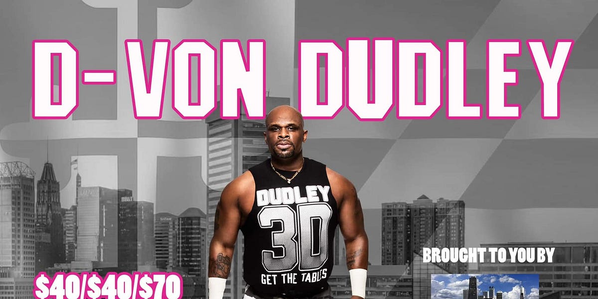 D-Von Dudley announced for Baltimore Celebfest 7