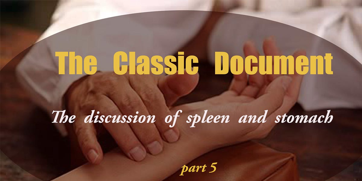 The Classic of Spleen and Stomach
