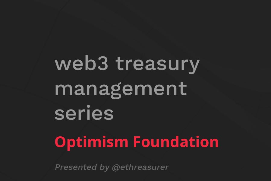 DW #03 | The Ultimate Guide to Web3 Treasury Management: Optimism Case ...