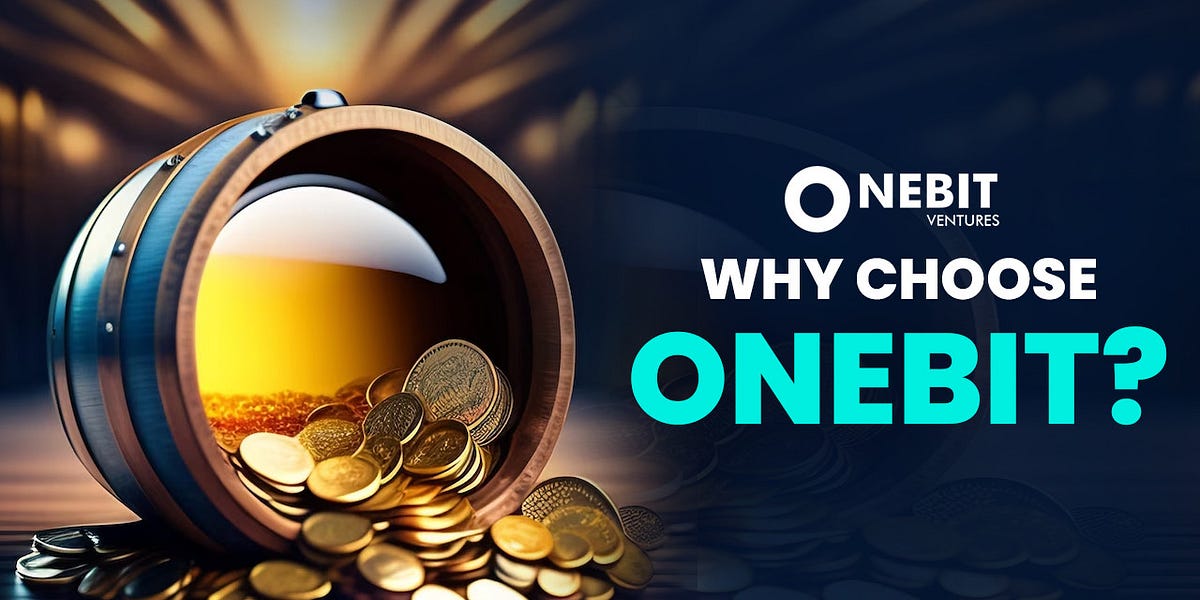 💎 WHY CHOOSE ONEBIT? 💎 - Onebit Ventures