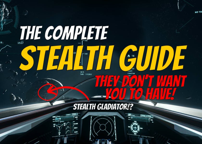 The Complete Star Citizen Stealth Guide - The Doctrine