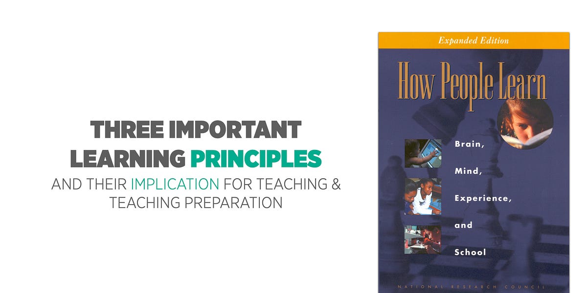 Three Principles of Learning Every Teacher MUST Know - I