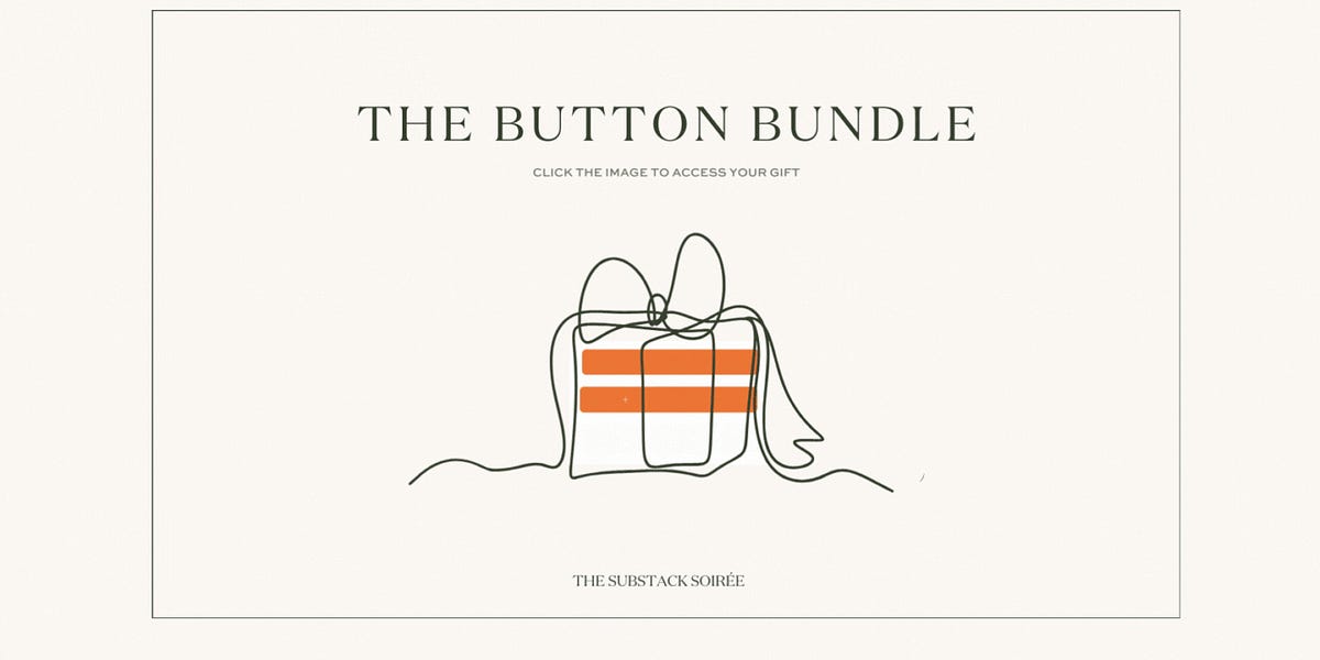 The Substack Button Bundle - by Keeley Rees and Sara