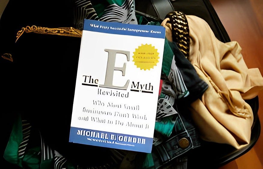 10 Life Lessons from “The E-Myth Revisited” by Michael E. Gerber