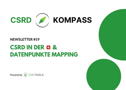 CSRD Kompass: CSRD in der Schweiz 🇨🇭 | Datenpunkte Mapping