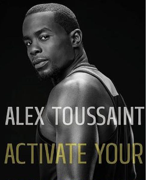 Book Review: Activate Your Greatness: Alex Toussaint