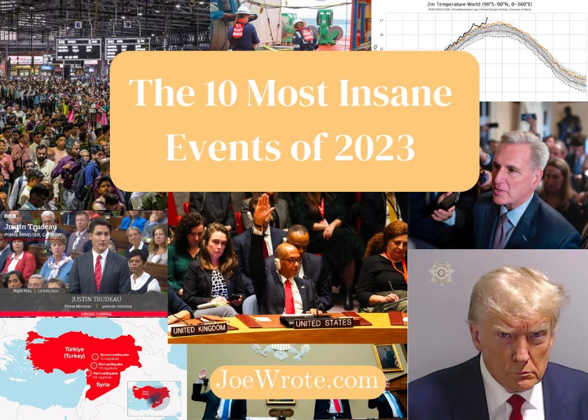 The 10 Most Insane Events of 2023 - by Joe Mayall