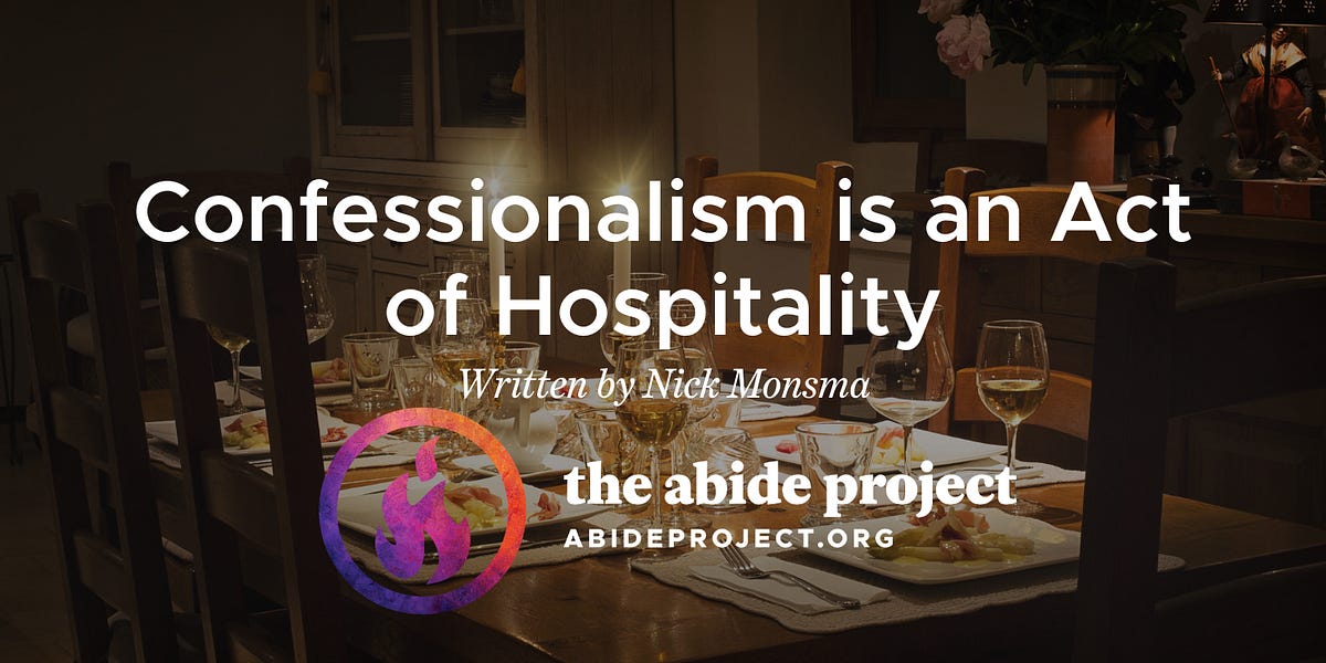 Confessionalism is an Act of Hospitality