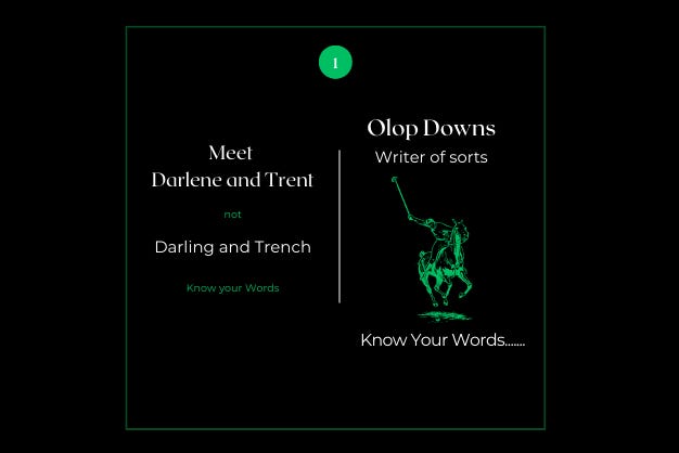 Meet Darlene and Trent - Olop Downs Substack