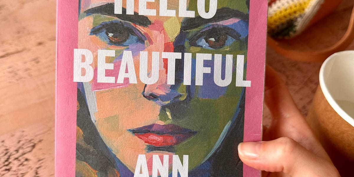 Book Thoughts: Hello Beautiful by Ann Napolitano