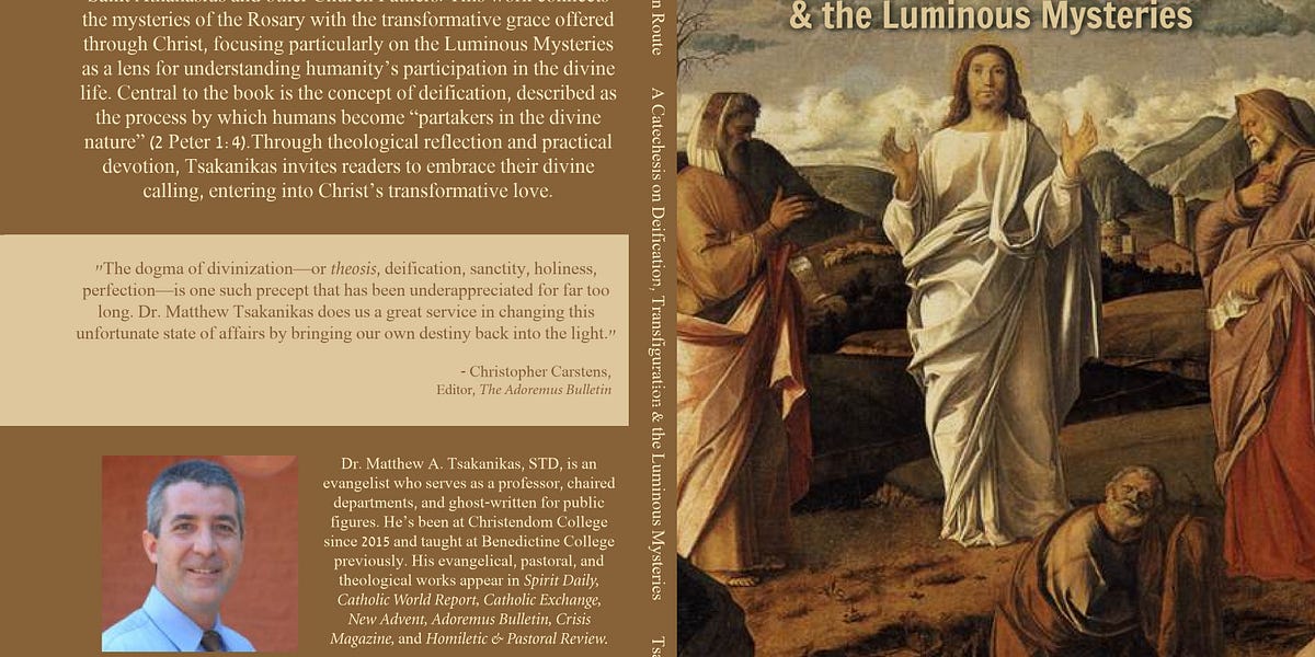 A Catechesis on Deification, Transfiguration, and the Luminous Mysteries