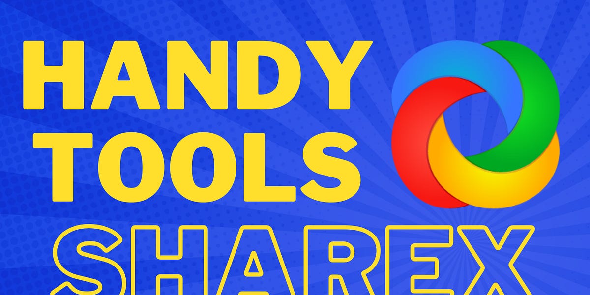 Handy Tools I wish I knew about sooner - ShareX