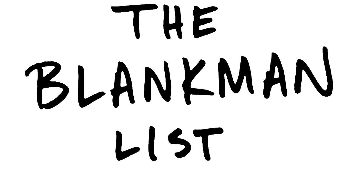 The Blankman List: November 2023 Edition