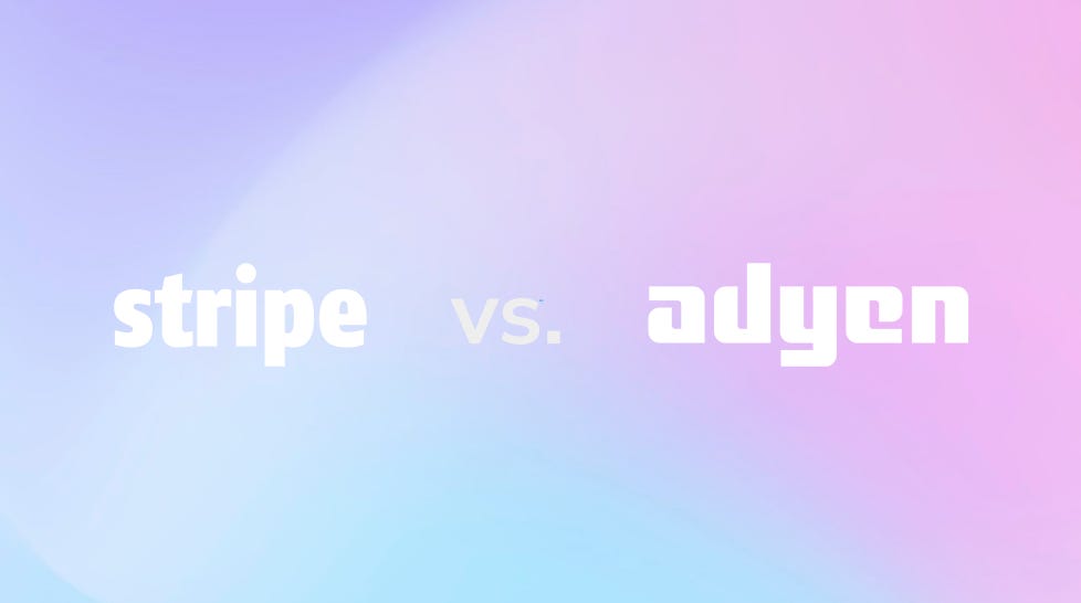 Stripe vs Adyen Financials: 2023 Update - by Tanay Jaipuria