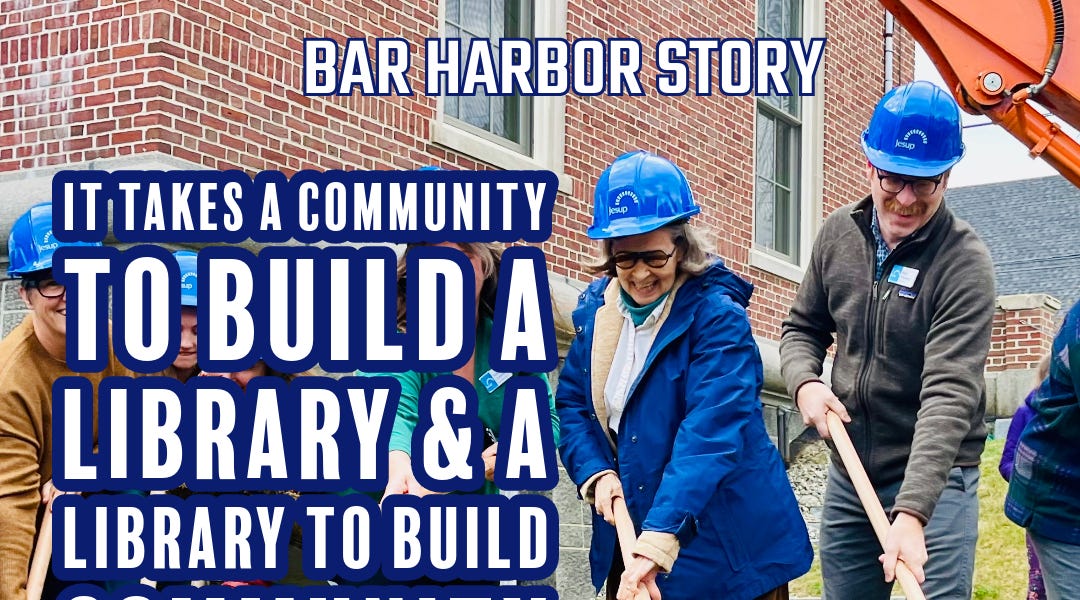 It Takes a Community to Build a Library & a Library to Build Community