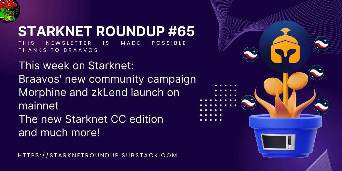 StarkNet roundup #65 - by Starknet_OG - Starknet_Roundup