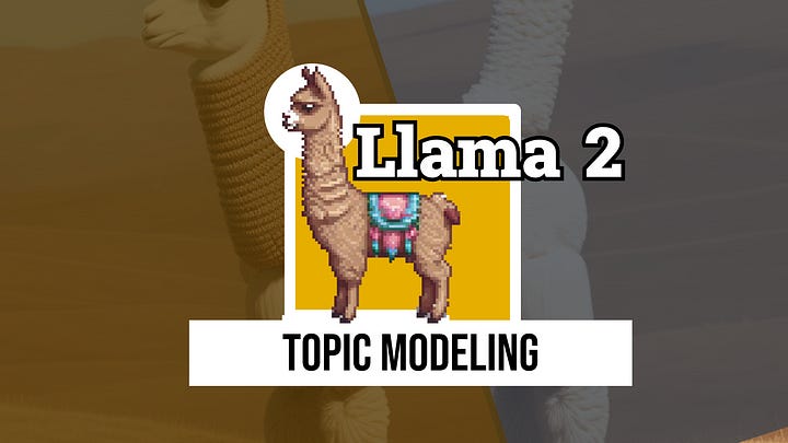 Topic Modeling with Llama 2 - by Maarten Grootendorst