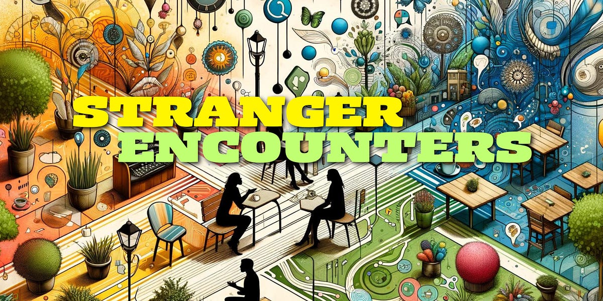 Stranger Encounters - by Brandon Andress