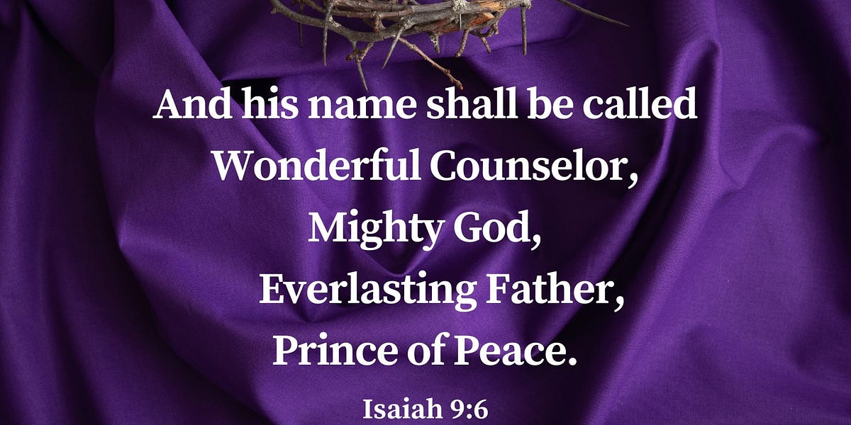 The Four Titles of Jesus — Isaiah 9:6