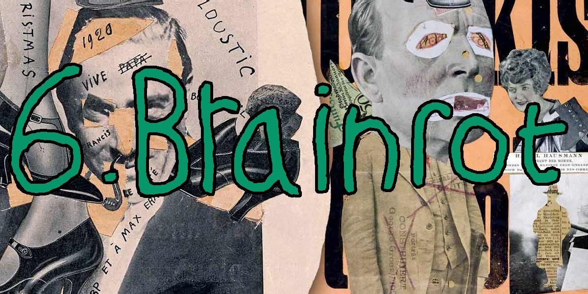 6. Brainrot humour: Gen-Z's absurdist hideaway