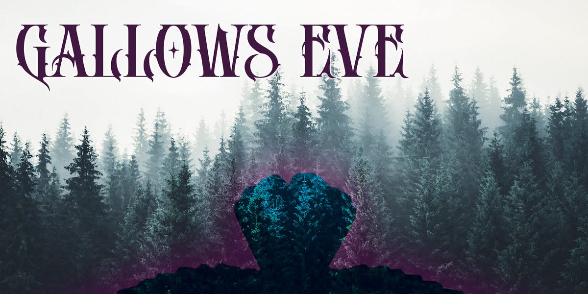 GALLOWS' EVE - 13 Thorns - Mick Mercer's Panache