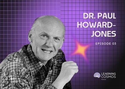 Episode 3 - Dr. Paul Howard-Jones - by André Hedlund