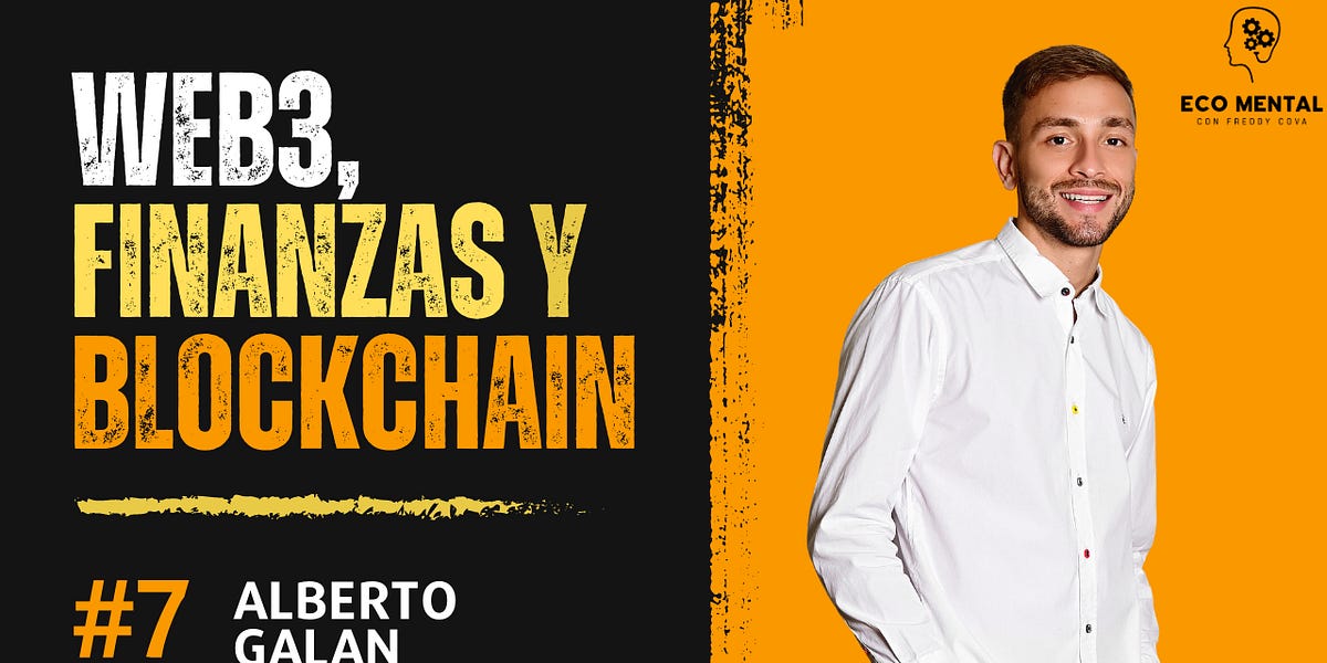 Alberto Galan: Explorando el Futuro Digital, Finanzas Personales y ...