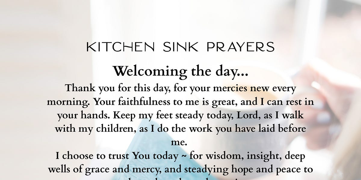 Kitchen Sink Prayers