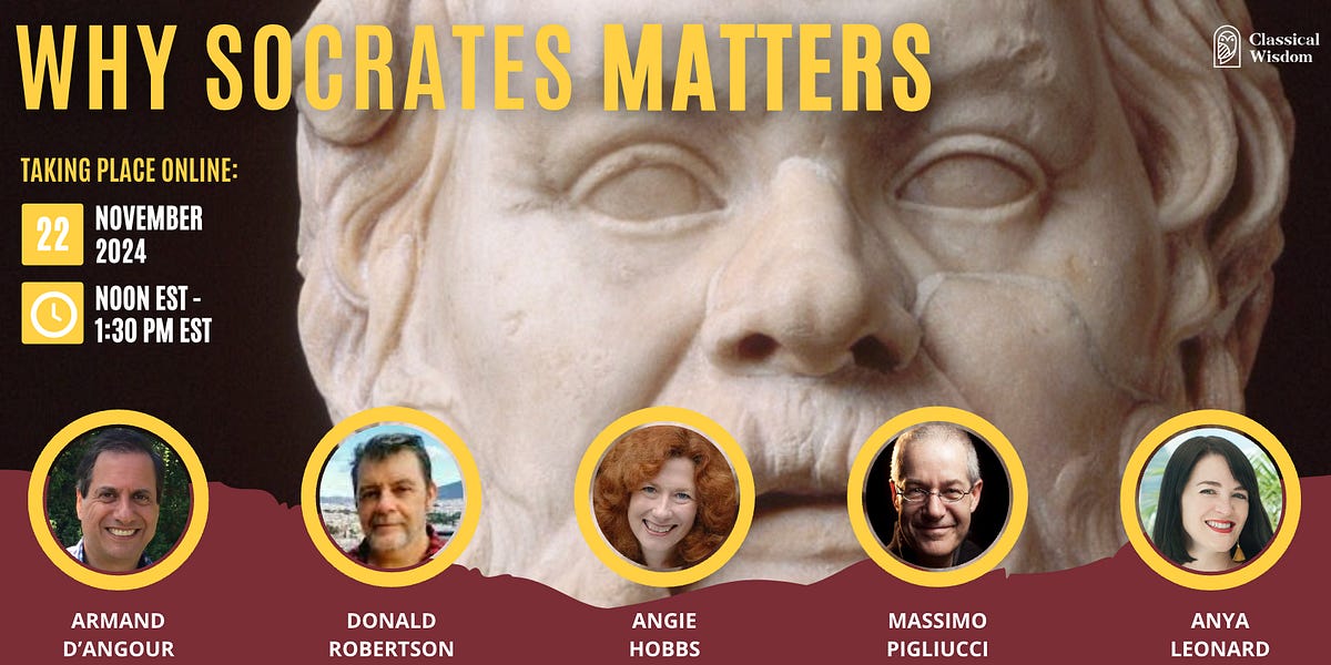 Why Socrates Matters - Classical Wisdom