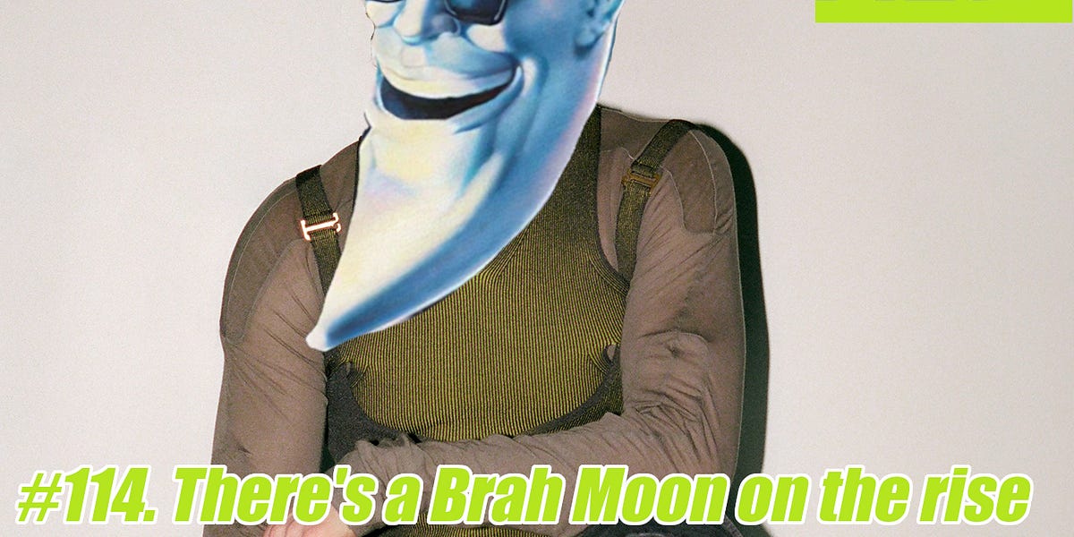 #114. There's a Brah Moon on the rise - by Dudley Newright