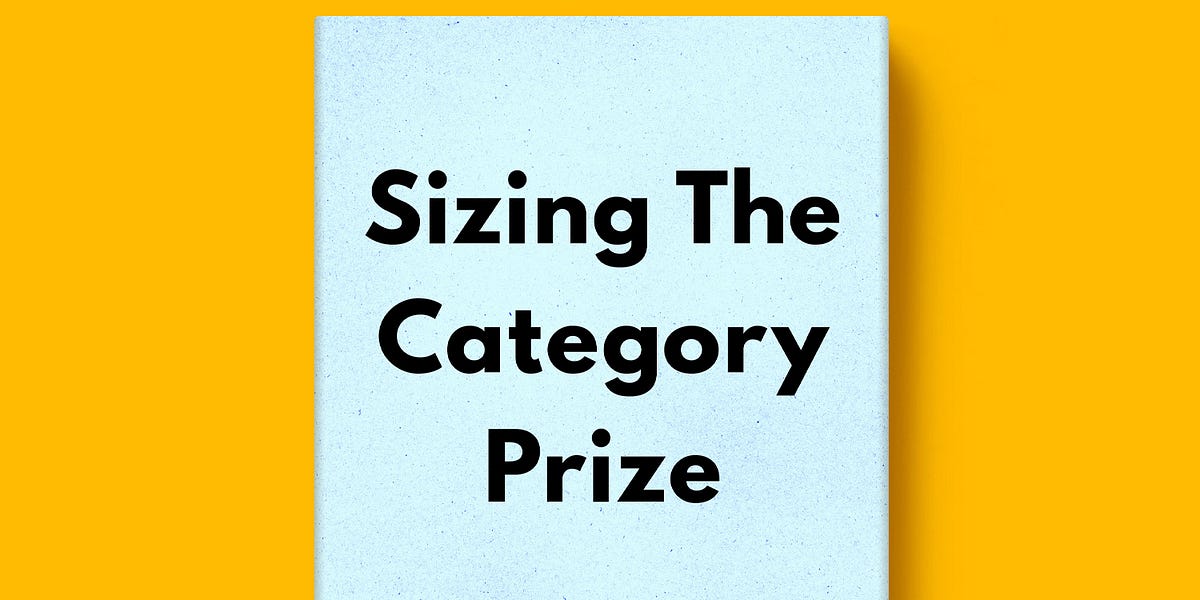 Sizing The Category Prize: How To Run A Size Of Prize Analysis To ...