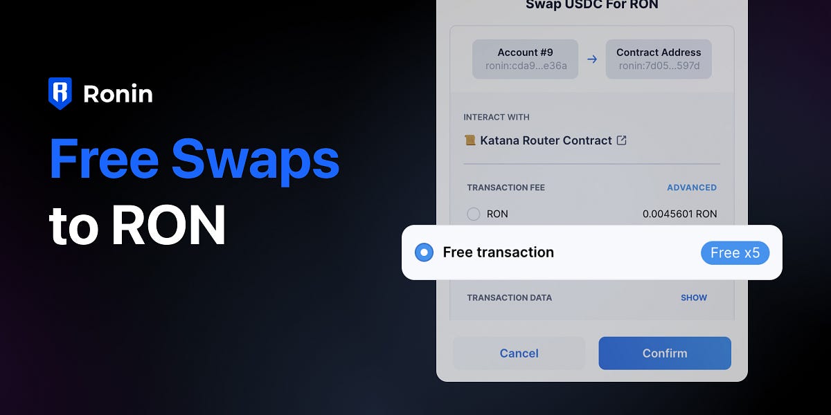 Introducing Free Swaps to RON! - Ronin’s Newsletter