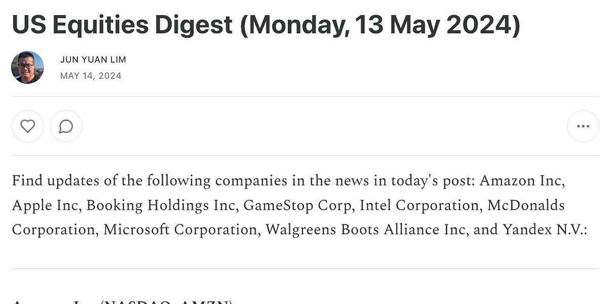 US Equities Digest (Monday, 13 May 2024) - by Jun Yuan Lim