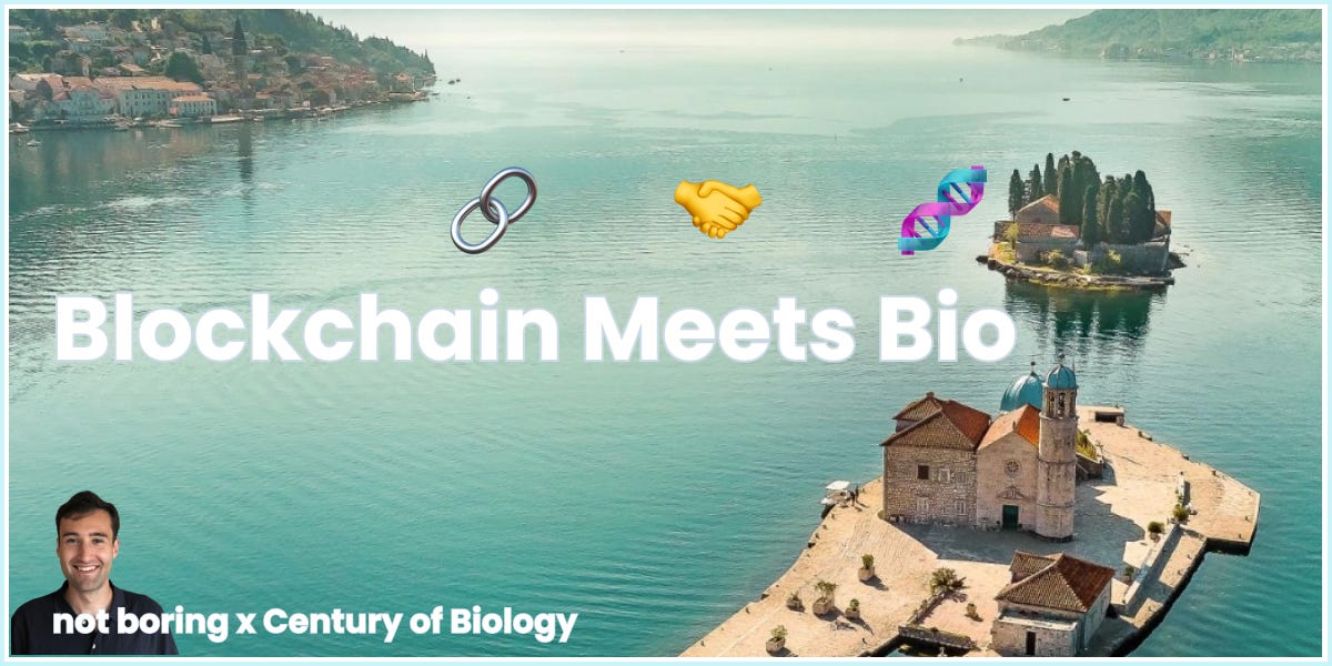 Blockchain Meets Bio - Not Boring by Packy McCormick