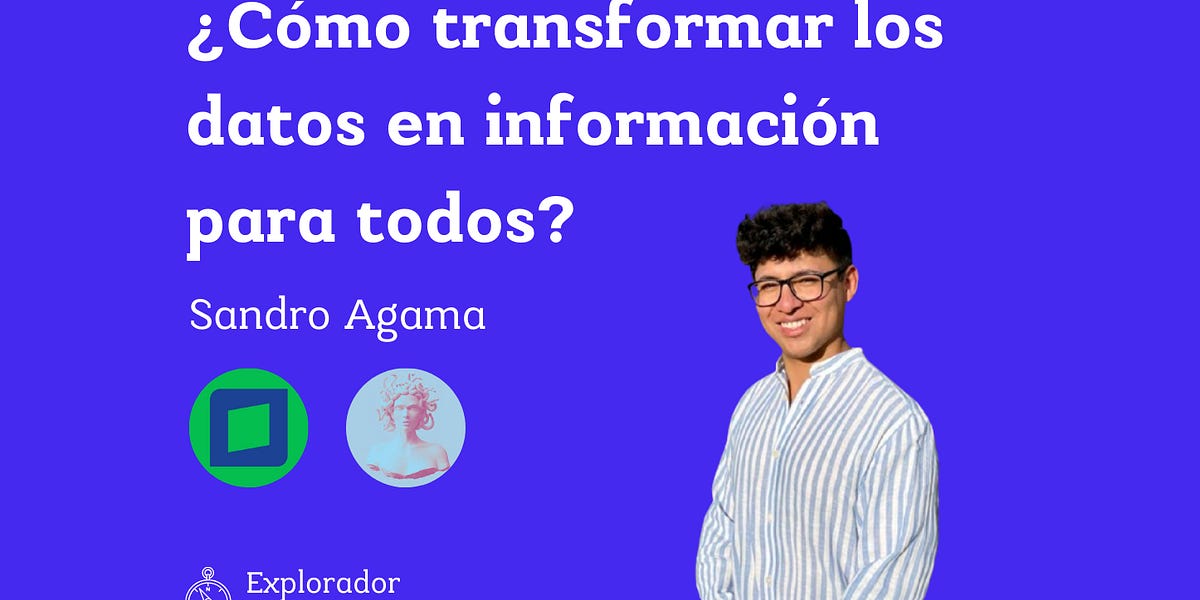 ¿Cómo transformar los datos en información para todos? 💻