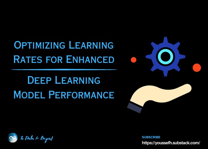 Optimizing Learning Rates for Enhanced Deep Learning Model Performance
