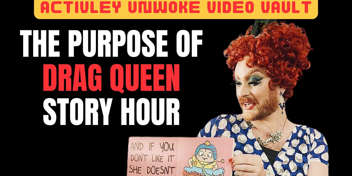 [VIDEO] The Purpose of Drag Queen Story Hour