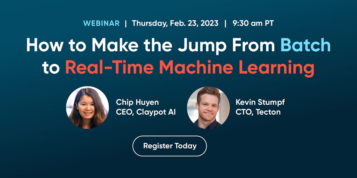 💡TOMORROW: Chip Huyen & Kevin Stumpf on Making the Jump to Real-Time ML
