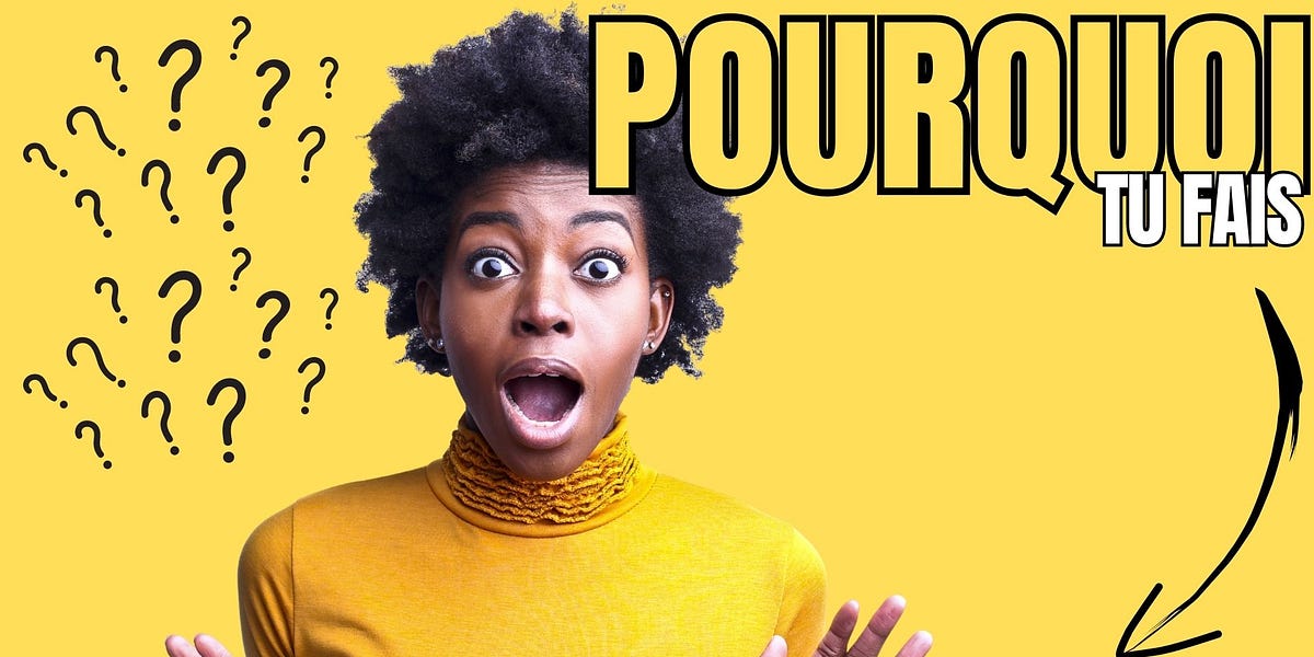 Pourquoi tu fais TOUT ce que tu fais [édition premium]