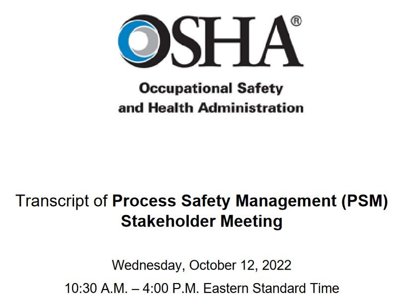 Transcript of OSHA’s Process Safety Management (PSM) Stakeholder Meeting