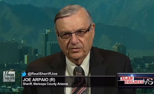 Sheriff Joe Arpaio Fixin' To Protect Arizona With Private Army. What ...