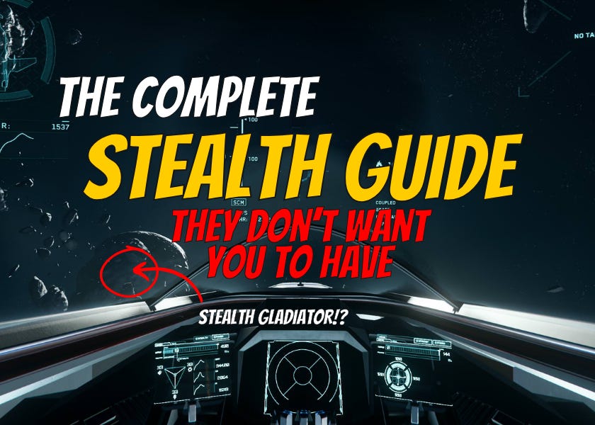 The Complete Star Citizen Stealth Guide - The Doctrine